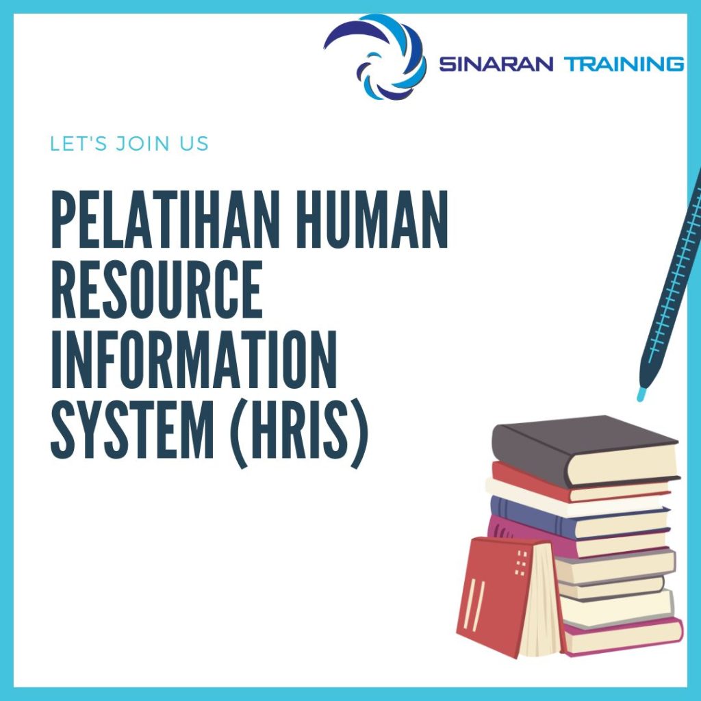 PELATIHAN HUMAN RESOURCE INFORMATION SYSTEM (HRIS) | Sinaran Training