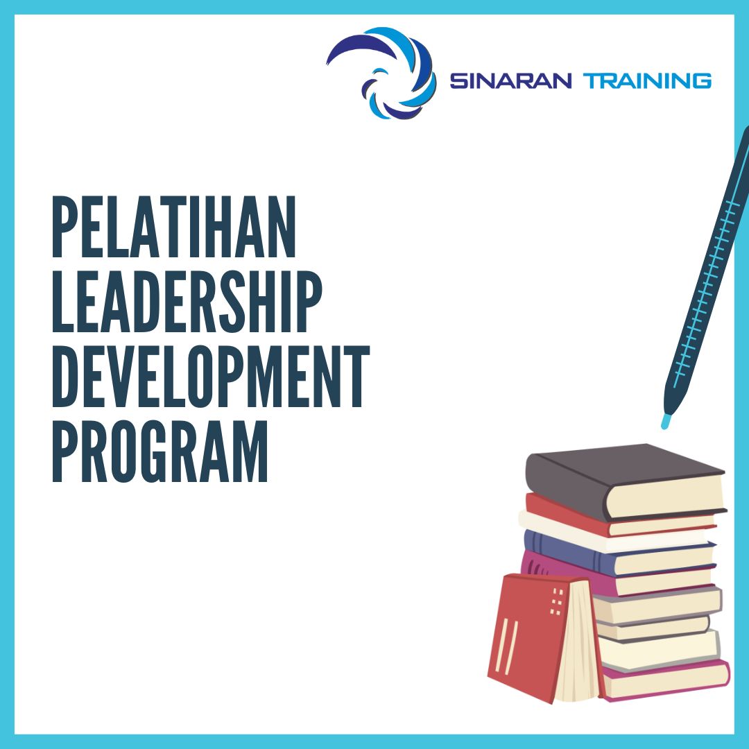 PELATIHAN LEADERSHIP DEVELOPMENT PROGRAM | Sinaran Training