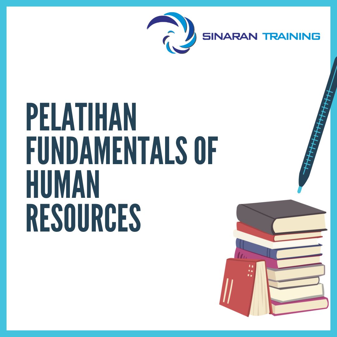 PELATIHAN FUNDAMENTALS OF HUMAN RESOURCES | Sinaran Training