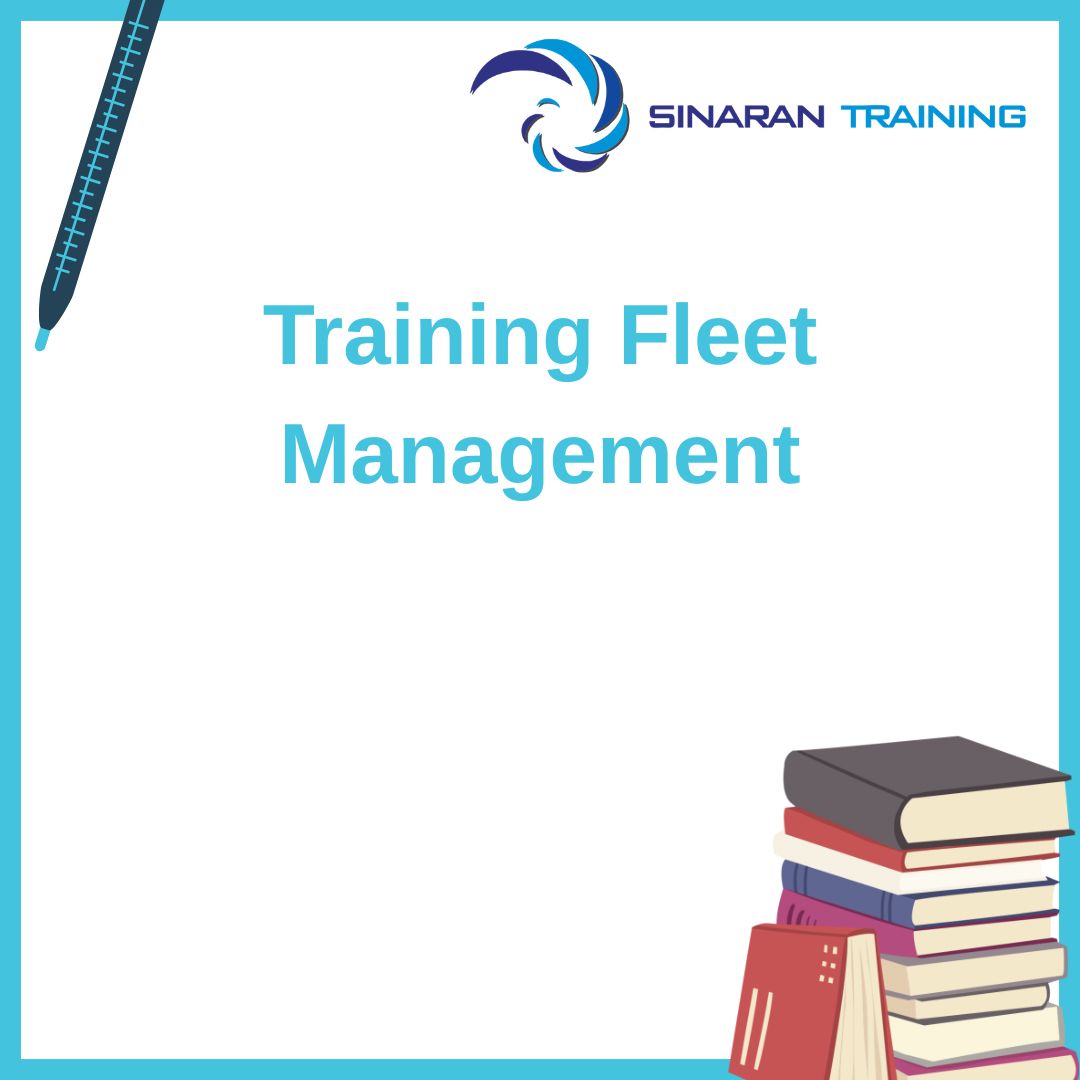 Training Fleet Management | Sinaran Training