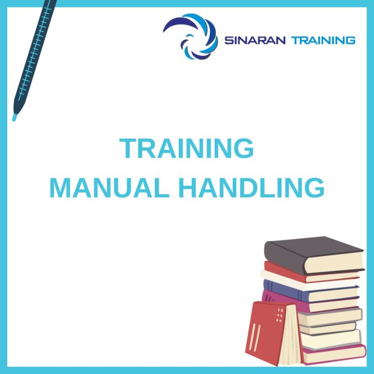 TRAINING MANUAL HANDLING | Sinaran Training